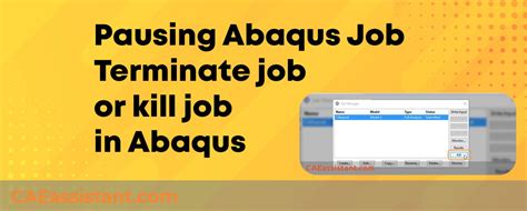 the best guide to abaqus terminate job and pause abaqus job