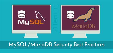 12 MySQL MariaDB Security Best Practices For Linux Data Manipulation