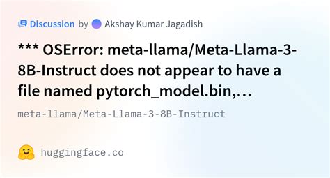 Meta Llama Meta Llama B Instruct OSError Meta Llama Meta Llama B Instruct Does Not