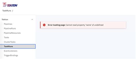 Taskruns Page Is Broken If A Taskrun With An Embedded Taskspec Is Present · Issue 821
