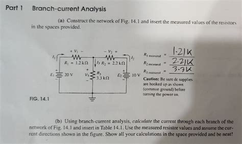 Solved Part Branch Current Analysis A Construct The