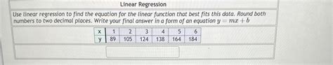 Solved Linear Regressionuse Linear Regression To Find The