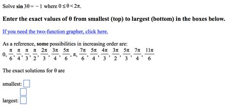 Solved Enter The Exact Values Of Theta From Smallest Top Chegg Com