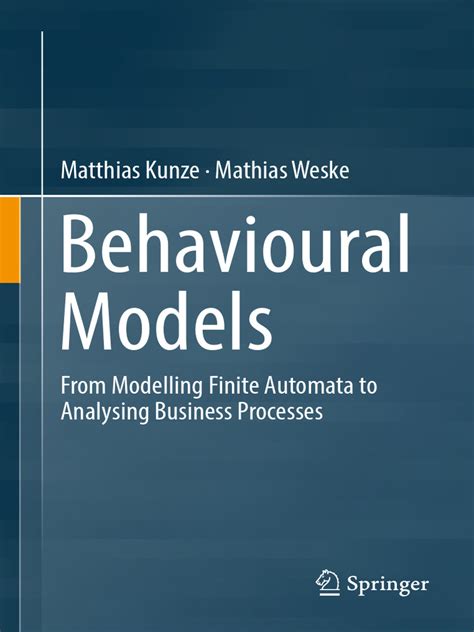 Behavioural Models From Modelling Finite Automata To Analysing