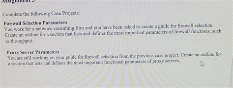 Solved Complete The Following Case Projects Firewall Chegg