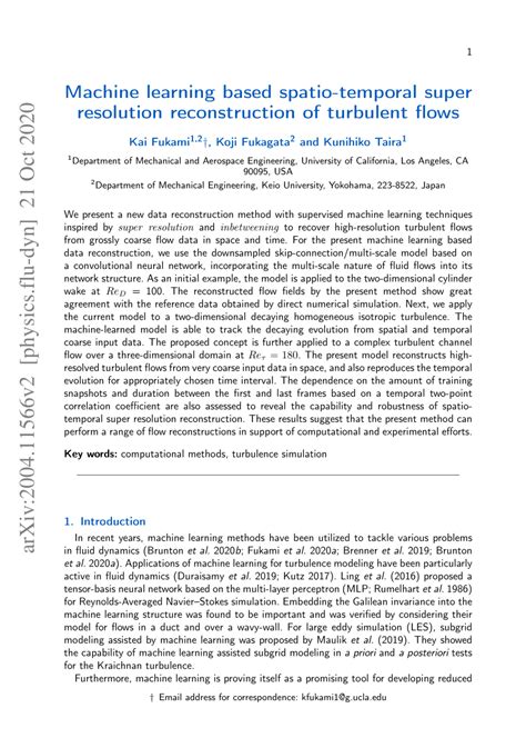 Pdf Machine Learning Based Spatio Temporal Super Resolution Reconstruction Of Turbulent Flows