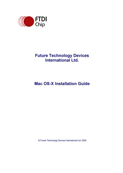 Mac OS X Installation Guide Future Technology Devices International Ltd Mac OS X Installation