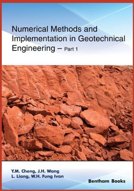 Numerical Methods And Implementation In Geotechnical Engineering Part