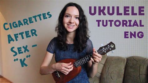 Cigarettes After Sex K Ukulele Tutorial Eng Chords Chordify
