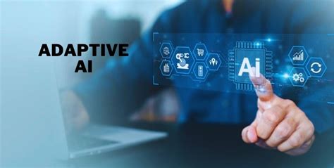 Explore Adaptive Ai Principles And Challenges