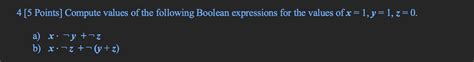 Solved Compute Values Of The Following Boolean Expressions