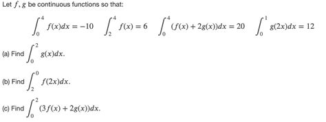 Solved Let F G Be Continuous Functions So That 4 Fxdx