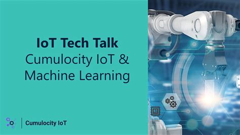 Iot Tech Talk Cumulocity Iot And Machine Learning Video Cumulocity