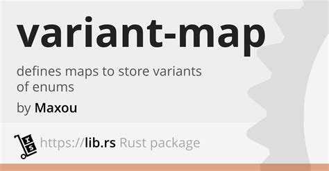 variant map — data structures in rust lib rs