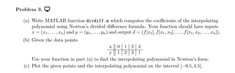 Solved Use Matlab To Solve This Question Chegg