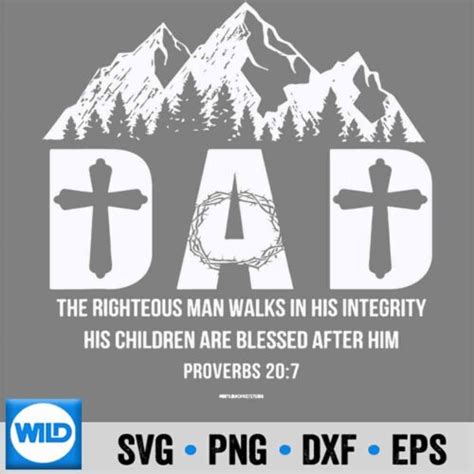 Fathers Day Svg Christian Dad Proverbs The Righteous Man Fathers Day
