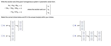 solved write the solution set of the given homogeneous