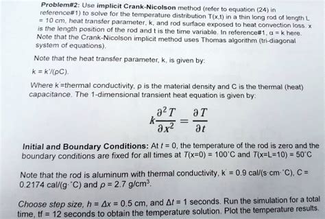 solved problem 2 use implicit crank nicolson method refer to