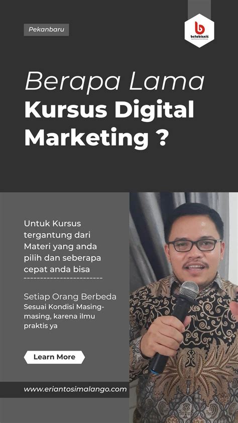 Berapa Lama Kursus Digital Marketing Pembicara Internet Marketing Pembicara Bisnis Online