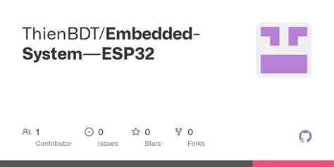 GitHub ThienBDT Embedded System ESP32