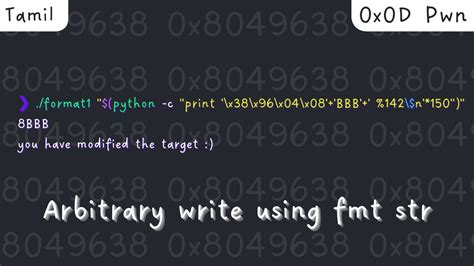 Arbitrary Write Using Format String Exploit Binary Exploitation Tamil 0x0d Youtube