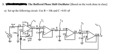 Solved 3 The Buffered Phase Shift Oscillator Based On The