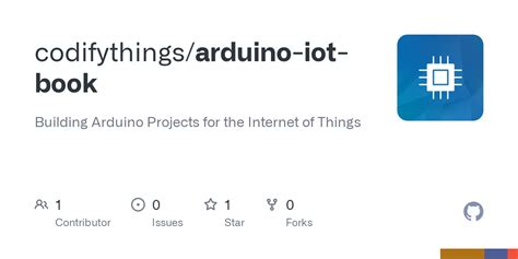 Github Codifythingsarduino Iot Book Building Arduino Projects For The Internet Of Things
