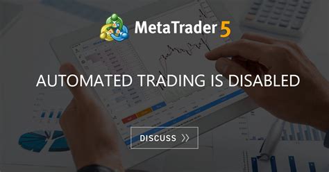 Automated Trading Is Disabled Auto Trading General Mql5