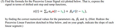 solved 3 find the formula for the piecewise linear signal