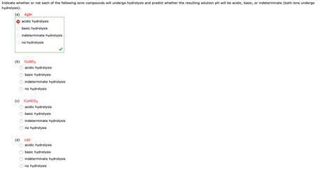 Solved Indicate Whether Or Not Each Of The Following Ionic Chegg