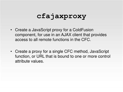 Ppt Coldfusion 8 Ajax Features Overview Powerpoint Presentation Free
