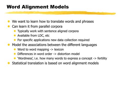 Ppt Statistical Approaches To Word Alignment Powerpoint Presentation Id 5527781