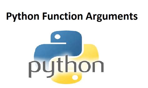 Python Function Arguments