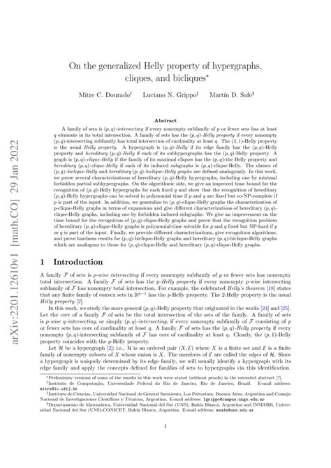 On The Generalized Helly Property Of Hypergraphs Cliques And Bicliques Deepai