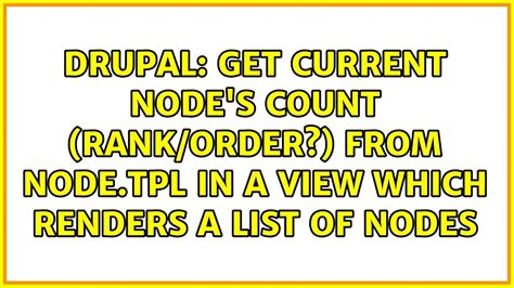 get current node s count rank order from node tpl in a view which