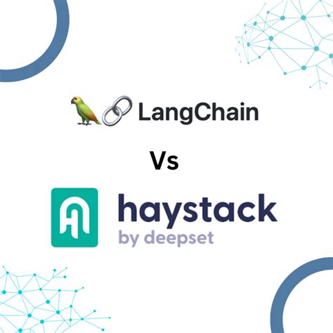 langchain vs haystack which is best for ai development