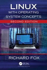 Linux With Operating System Concepts 2nd Edition Richard Fox Rou