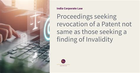 Proceedings Seeking Revocation Of A Patent Not Same As Those Seeking A