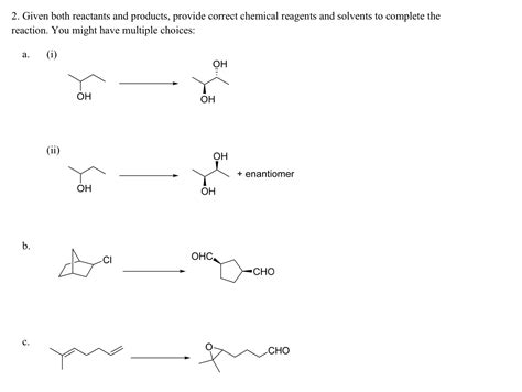 Solved Given Both Reactants And Products Provide Correct Chegg Com