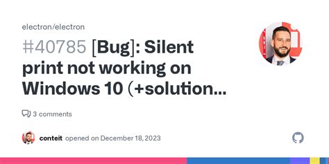 [bug] silent print not working on windows 10 solution strategy · issue 40785 · electron