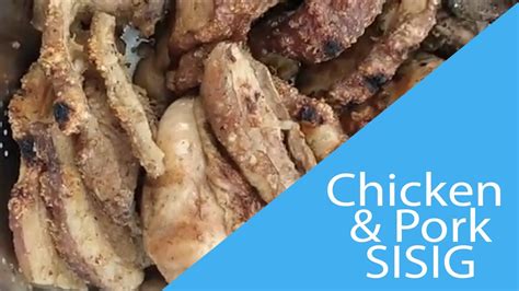 Chicken And Pork Sisig Youtube
