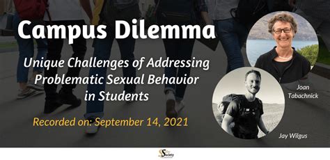 Campus Dilemma Unique Challenges Of Addressing Problematic Sexual