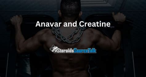 Anavar And Winstrol Cycle Maximize Cutting Results And Lean Muscle