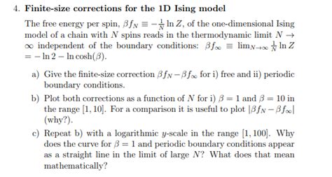 4 Finite Size Corrections For The 1d Ising Model The