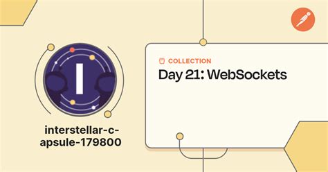 Day 21 Websockets Postman 30 Days Training Postman Api Network
