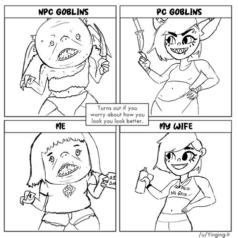 Some Goblins Are Just Hot Ok Rdndmemes