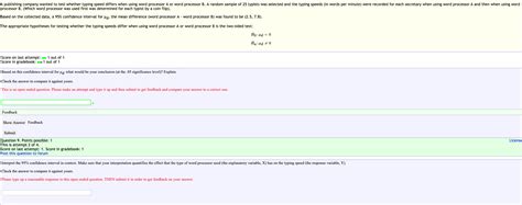 Solved A Publishing Company Wanted To Test Whether Typing Chegg Com
