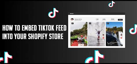 How To Embed Tiktok Feed Into Your Shopify Store Hura Tips