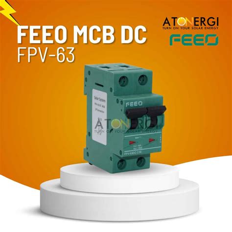 Jual Mcb Dc Feeo Fpv 63 2p Circuit Breaker Terbaik Atonergi