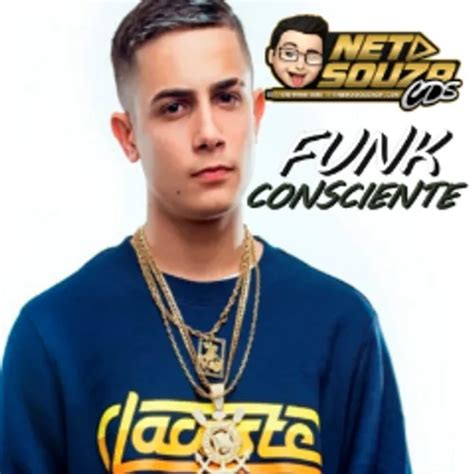 Funk Consciente Neto Souzaof Cds Funk Sua Música